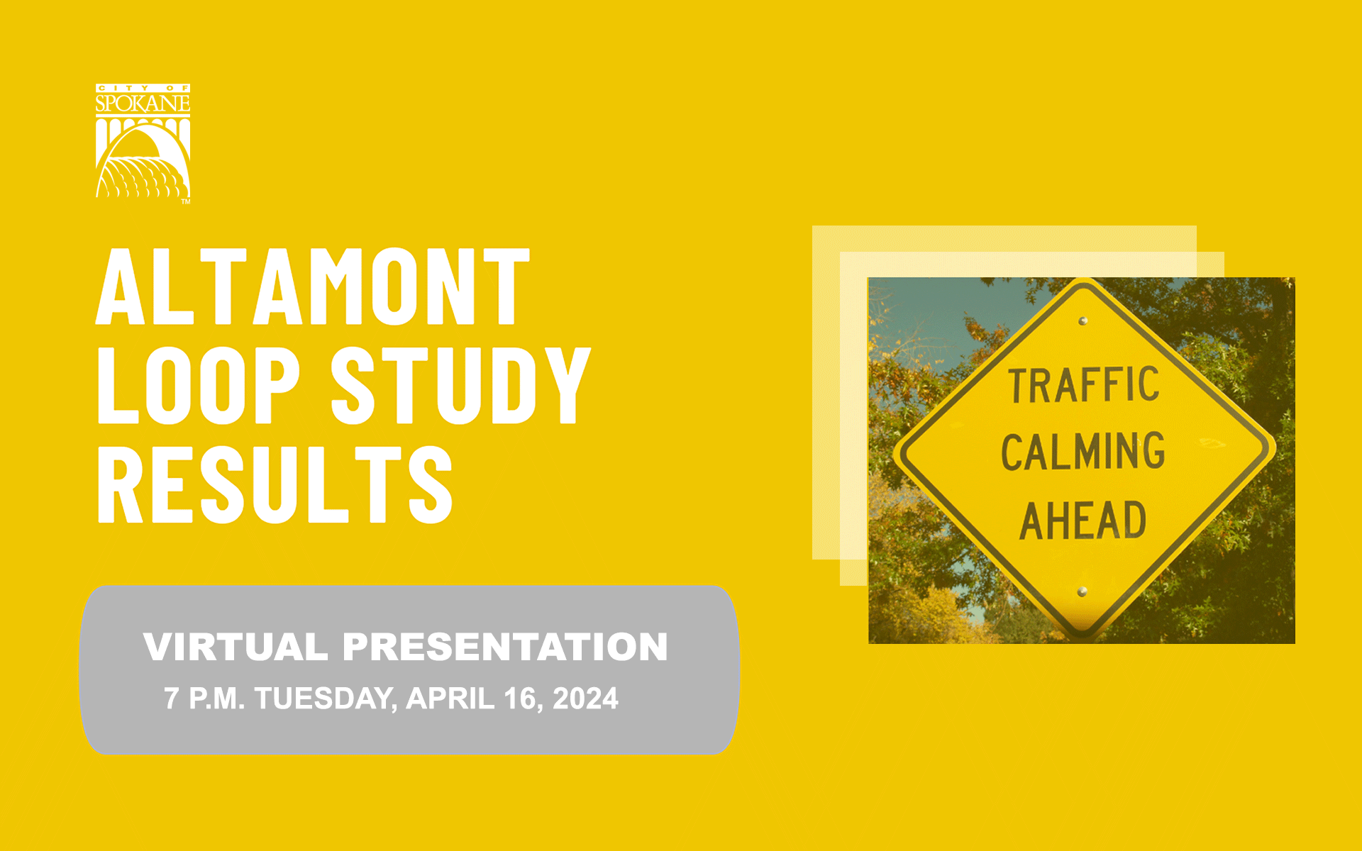 Altamont Loop Traffic Study Results - City of Spokane, Washington