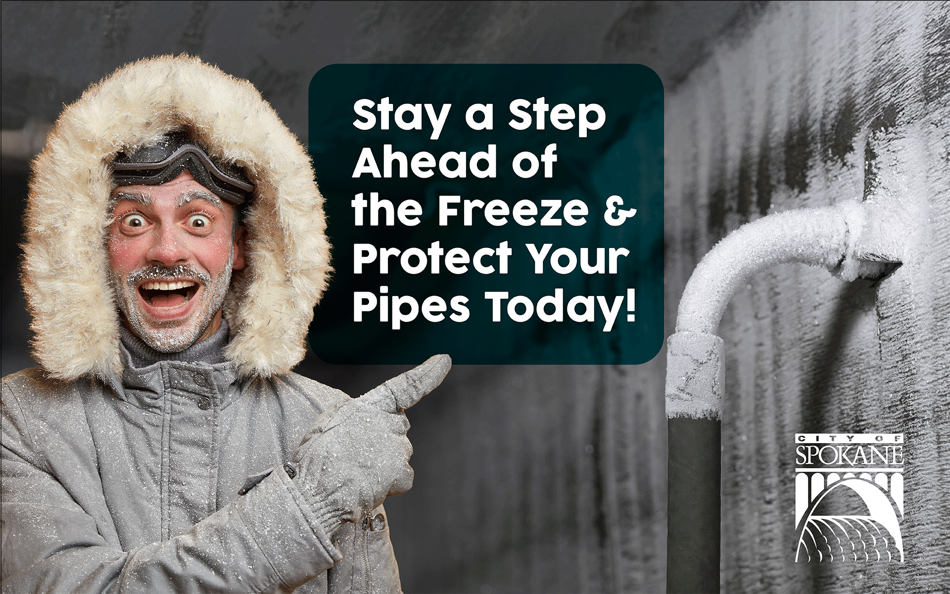 Stay a Step Ahead of the Freeze and Winterize Your Pipes Today! - City ...