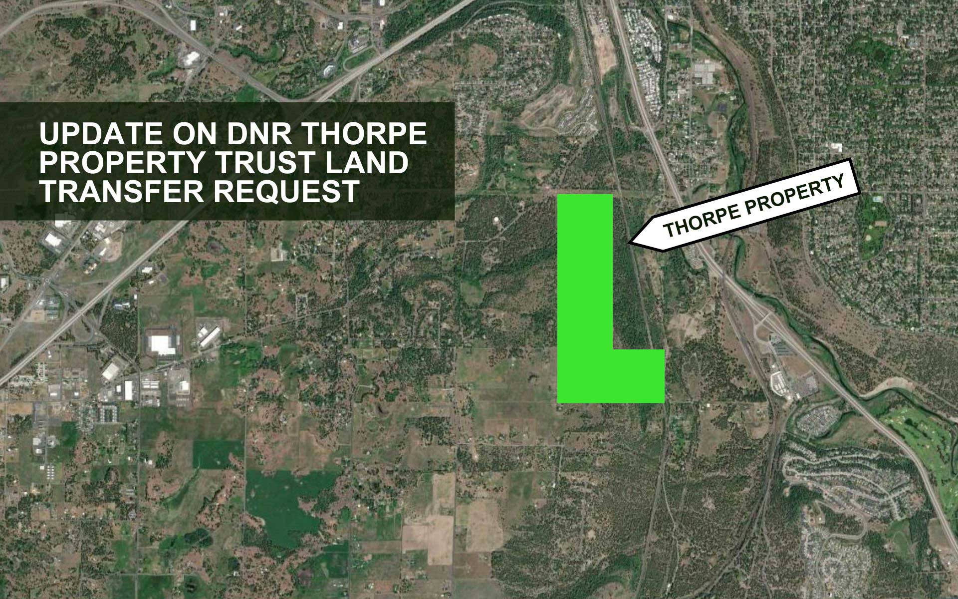 Update on DNR Thorpe Property Trust Land Transfer Request - City of Spokane, Washington