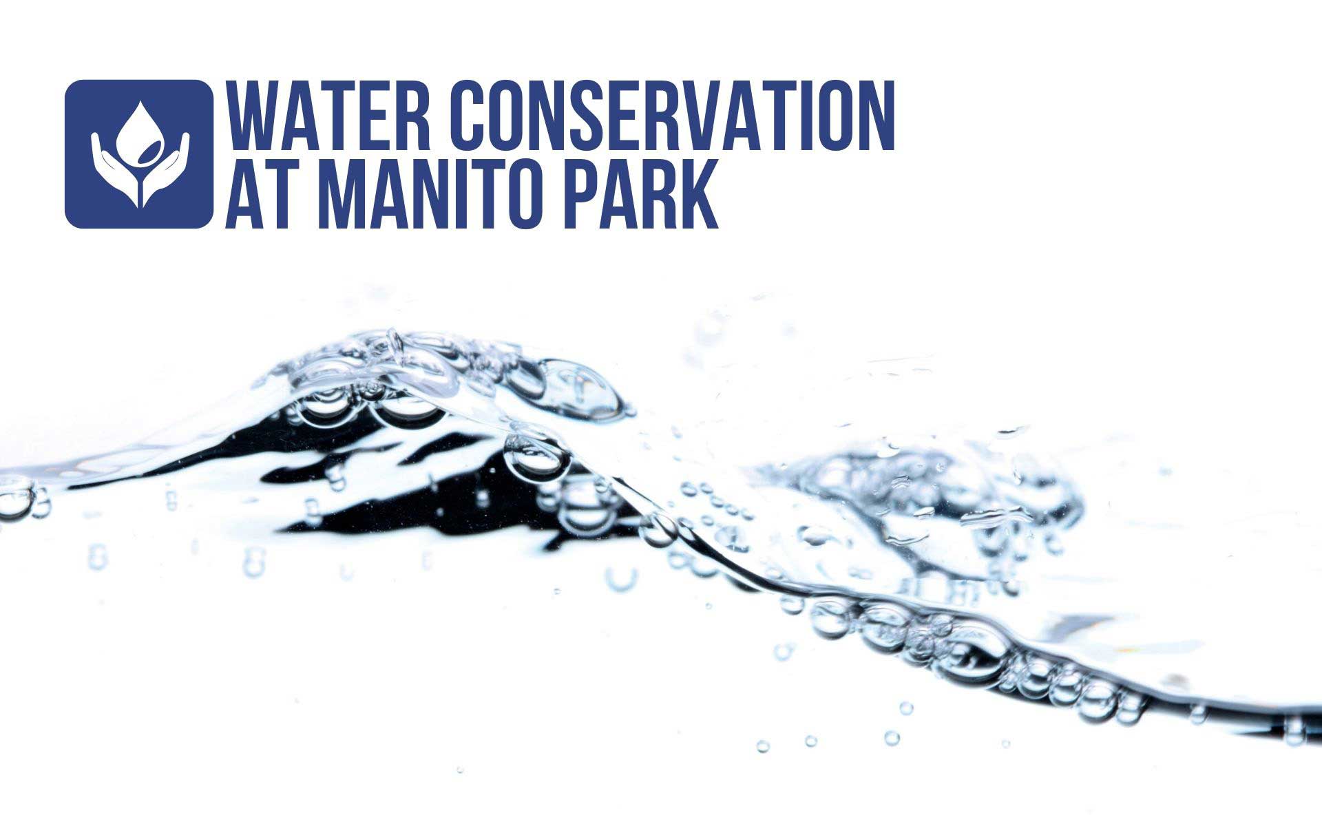 Water Conservation at Manito Park - City of Spokane, Washington