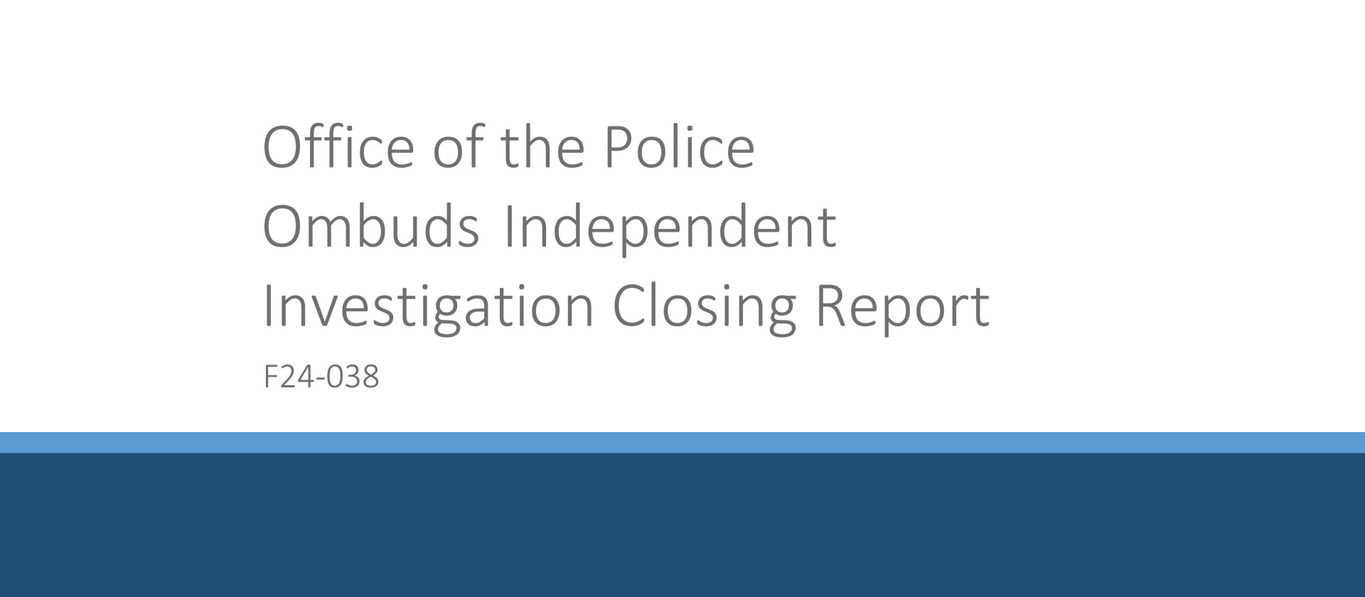 Office of Police Ombuds - City of Spokane, Washington