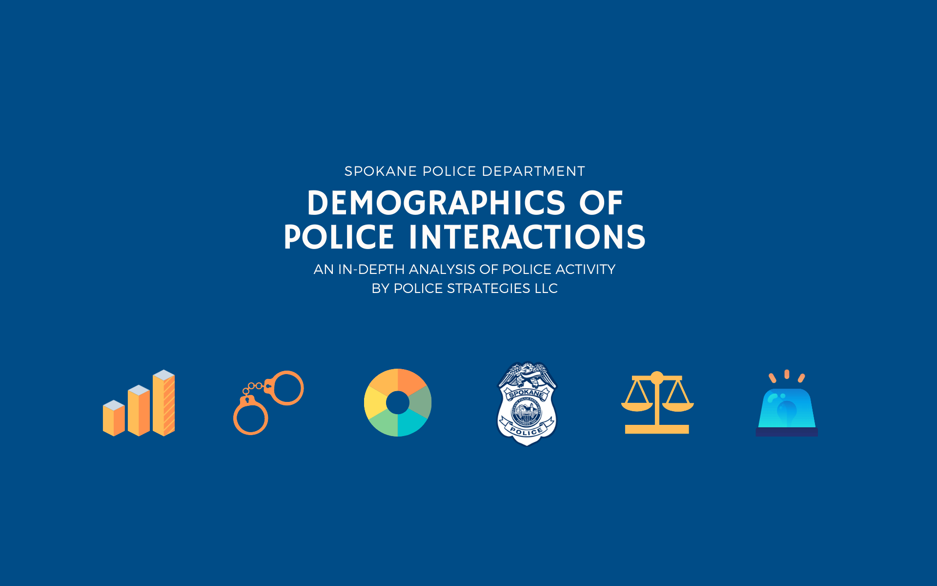 Police Strategies LLC Report on SPD Police Interaction - City of ...