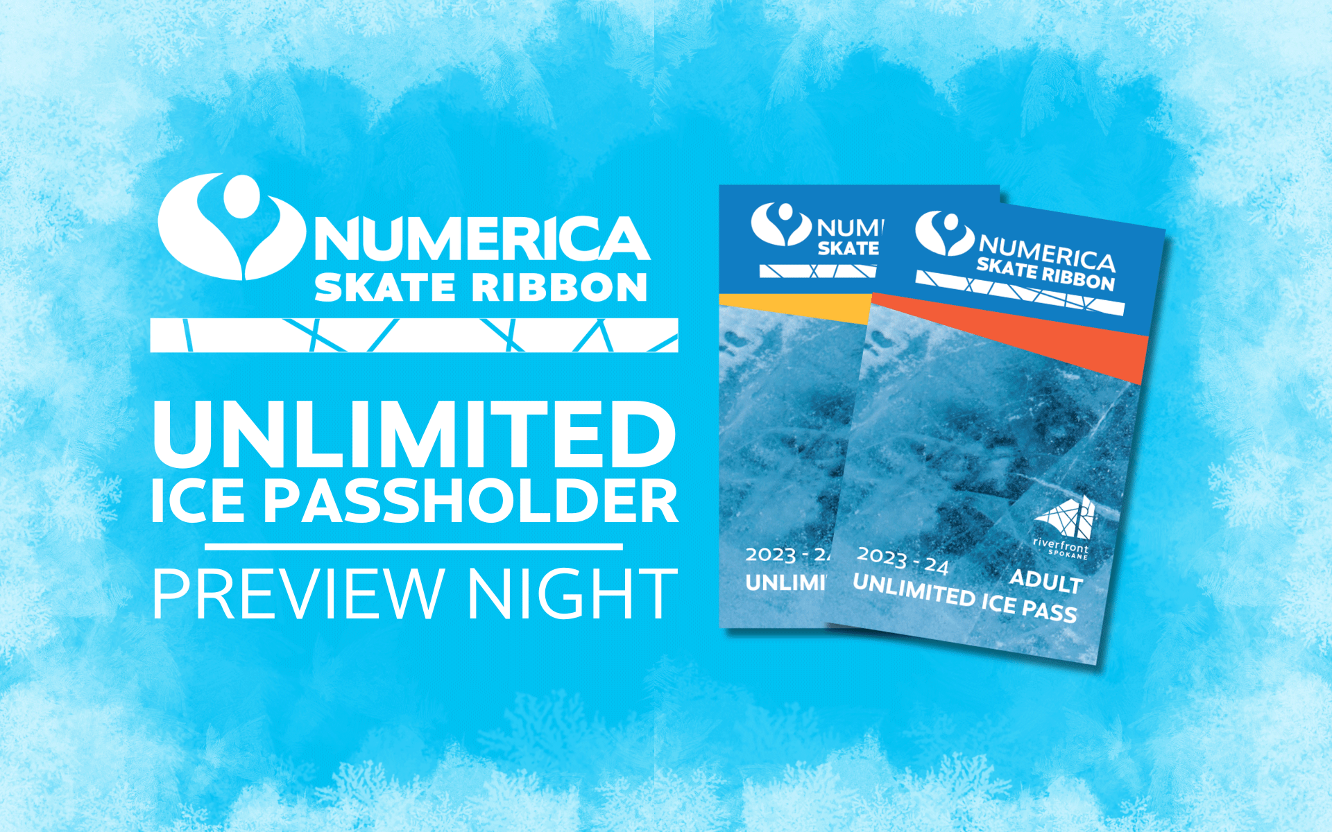 Unlimited Ice Passholder Preview Night - City of Spokane, Washington