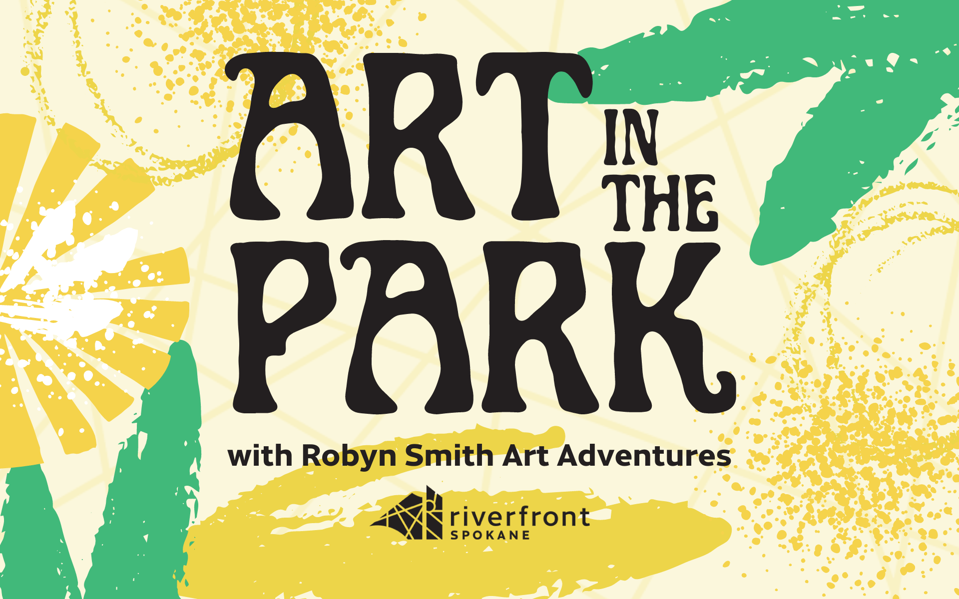 Art in the Park - with Robyn Smith Art Adventures - City of Spokane ...