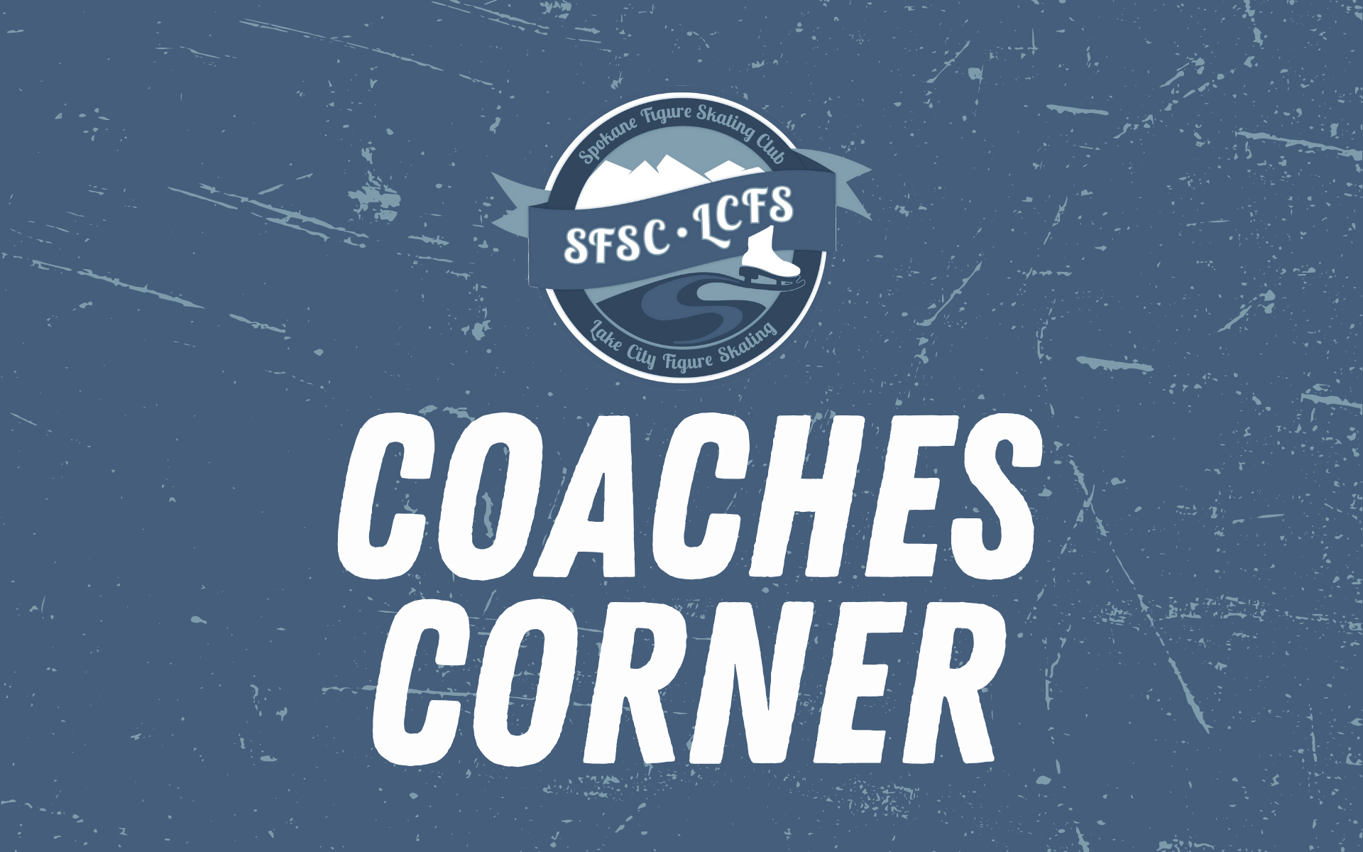 Coaches Corner - City of Spokane, Washington