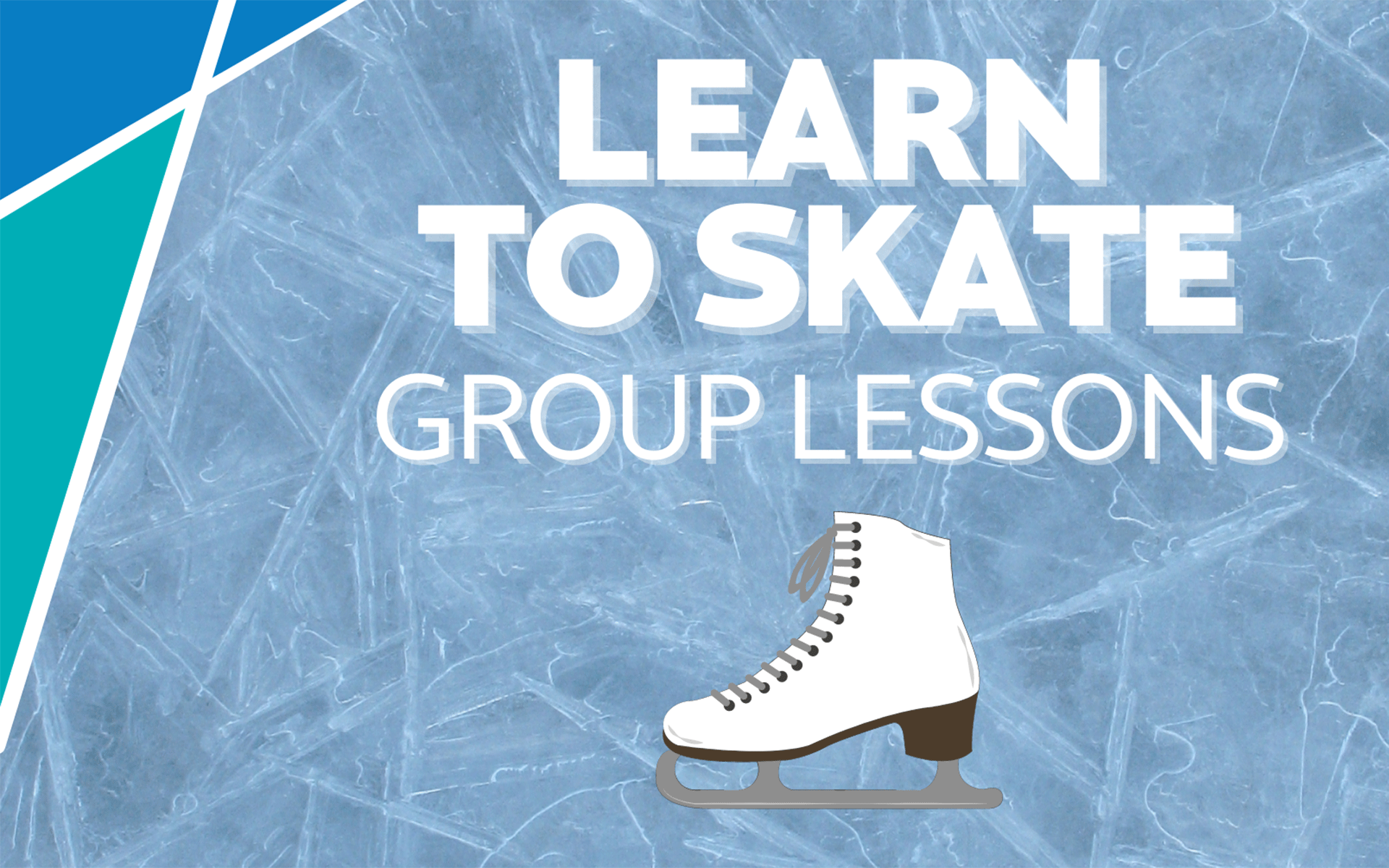 Learn to Skate Group Lessons - City of Spokane, Washington