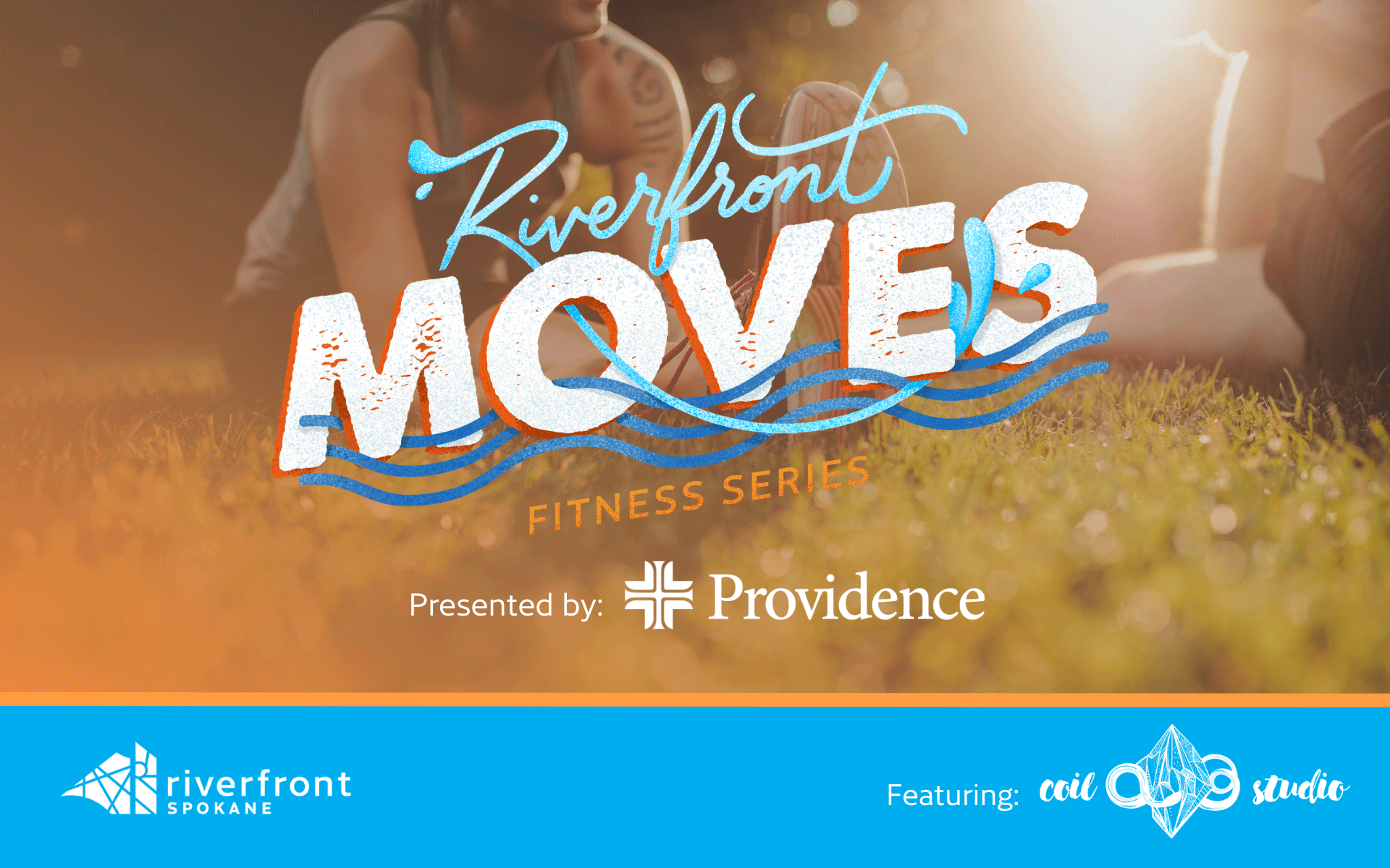Riverfront Moves - Stretch and Shimmy with Coil Studio - City of Spokane, Washington