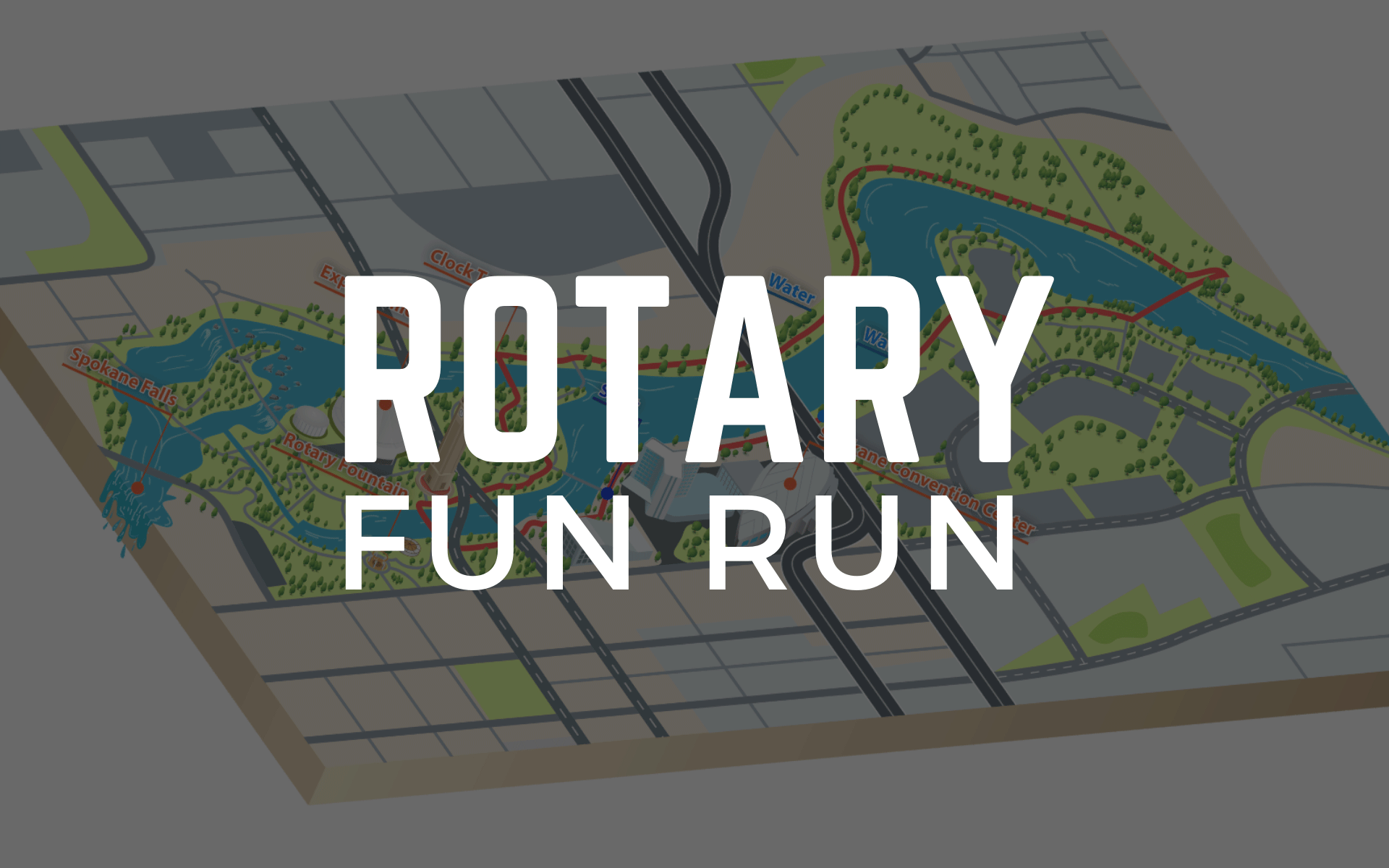 Rotary Fun Run - City of Spokane, Washington